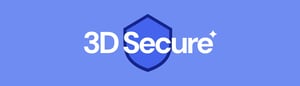 Protección 3D Secure: todo lo que necesitas saber